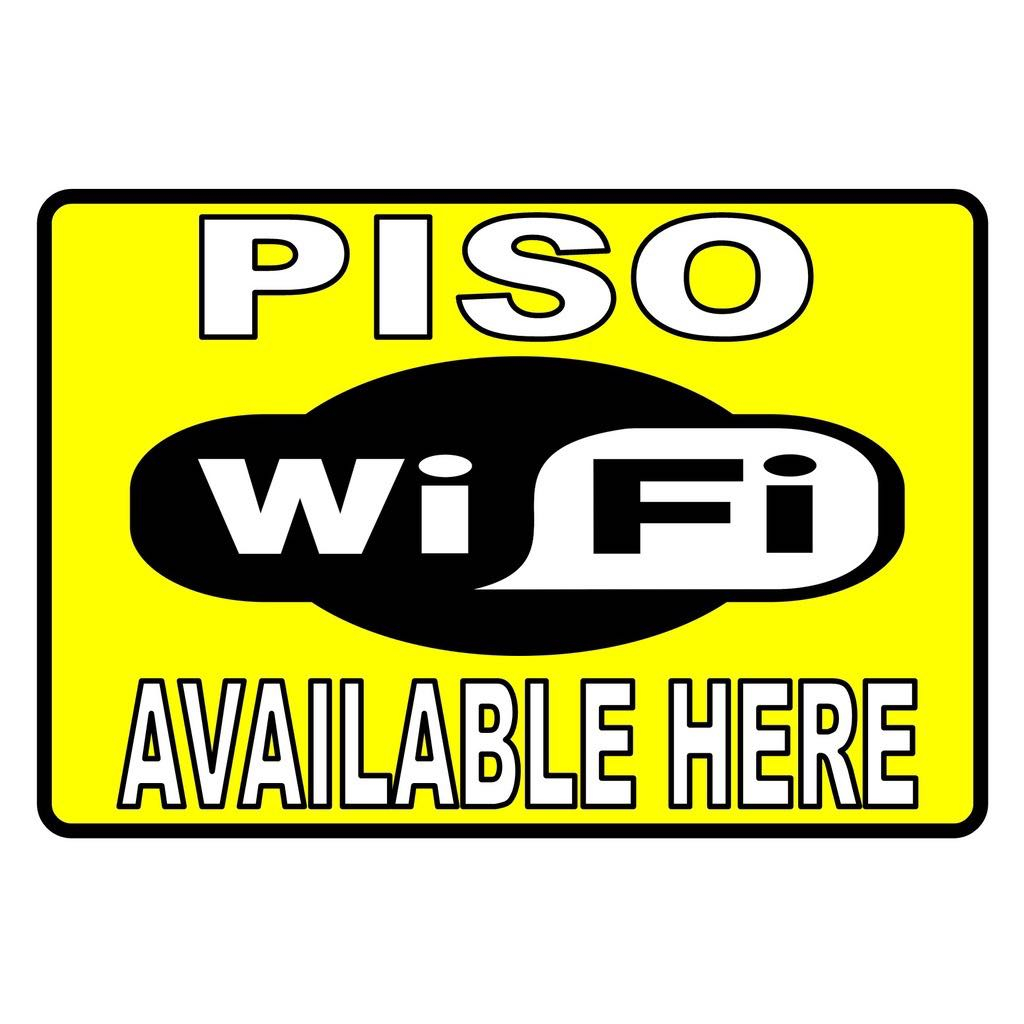 PISO WIFI/LOAD AVAILABLE HERE - Laminated/PVC Signage - A4 Size high ...