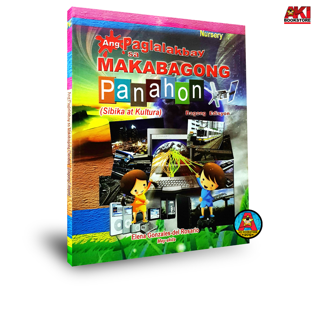 Nursery Ang Paglalakbay sa Makabagong Panahon (Sibika at Kultura ...