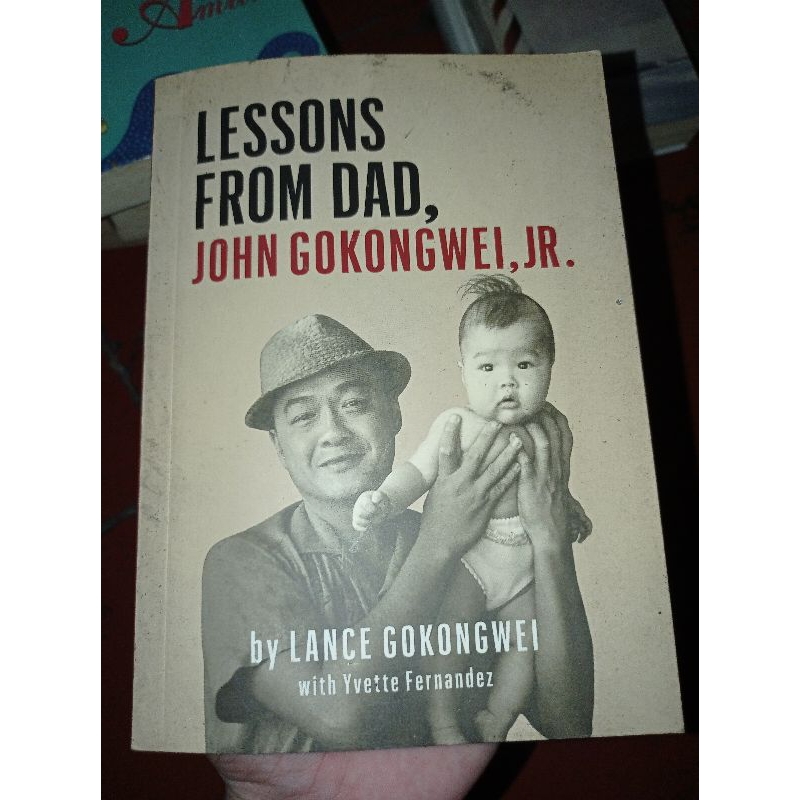 Lessons From Dad, John Gokongwei Jr. BY: Lance Gokongwei | Shopee ...