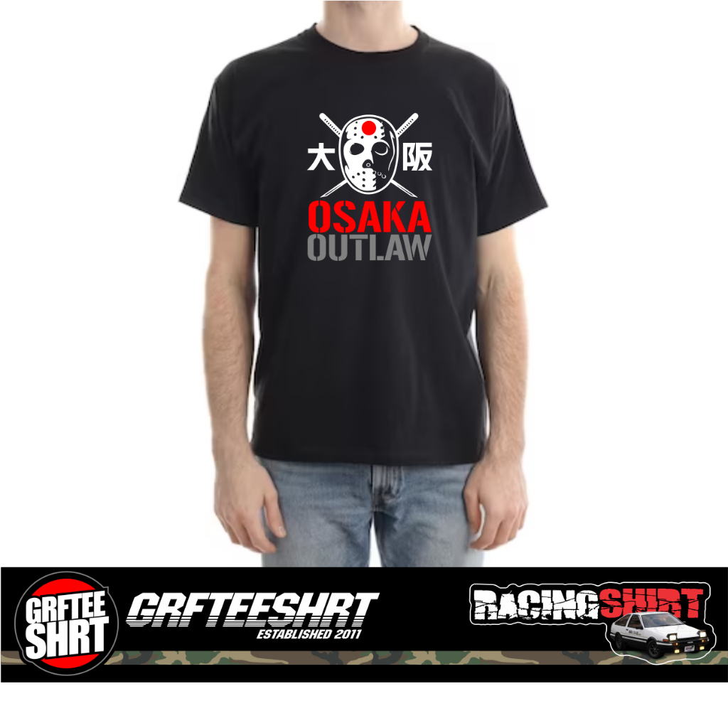 Osaka Outlaw Jdm Racing Automotive Printed Tshirt Men Women Shirt ...