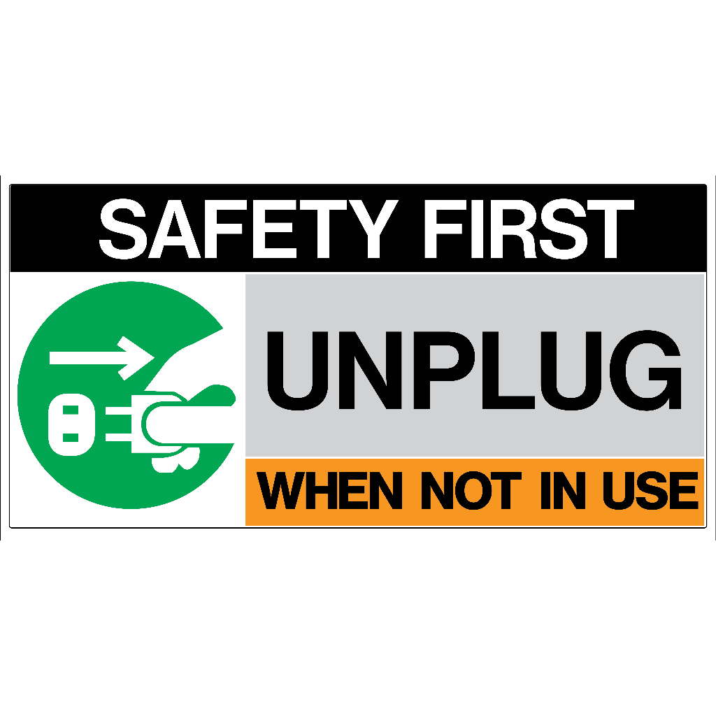 Unplug When Not in Use Safety Signs, Signage for Household, Offices and ...
