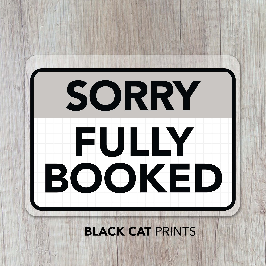 Fully Booked Sign / Laminated Signage / Sign Board | Shopee Philippines