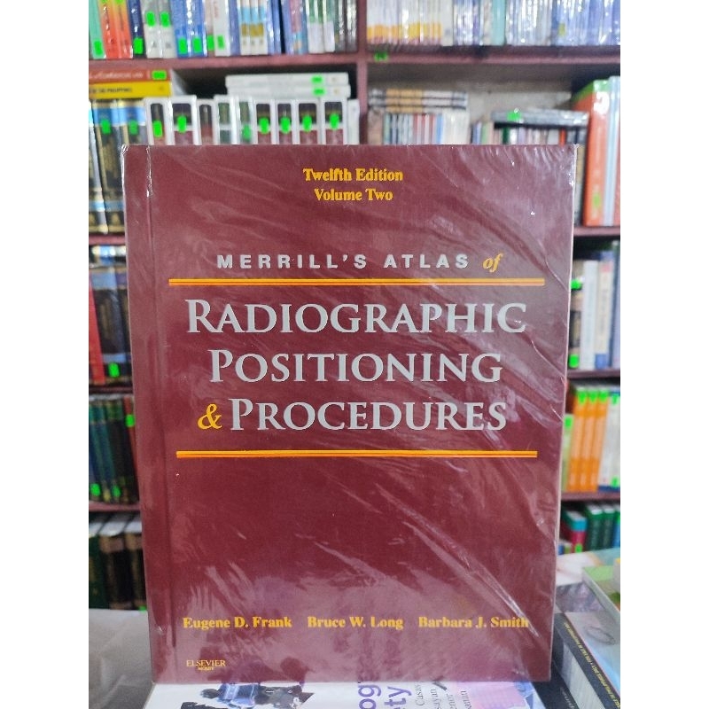 Merrills Atlas of Radiographic Positioning and Procedures Volume 2 ...