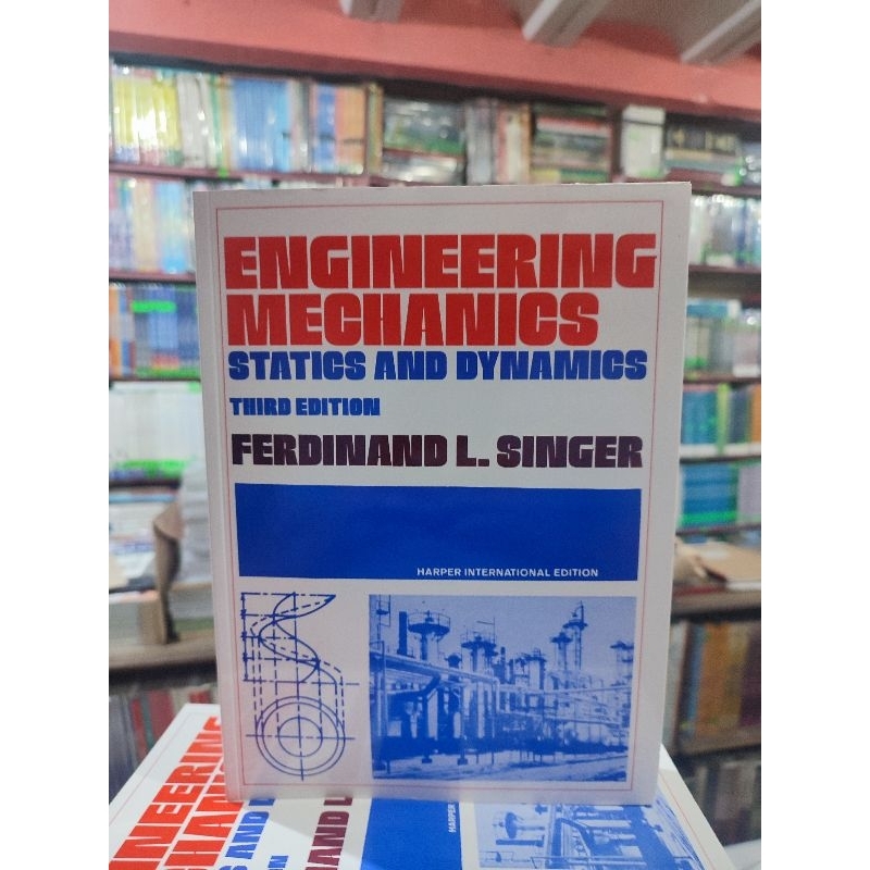 Authentic Engineering Mechanics Statics and Dynamics 3rd Edition by Singer | Shopee Philippines