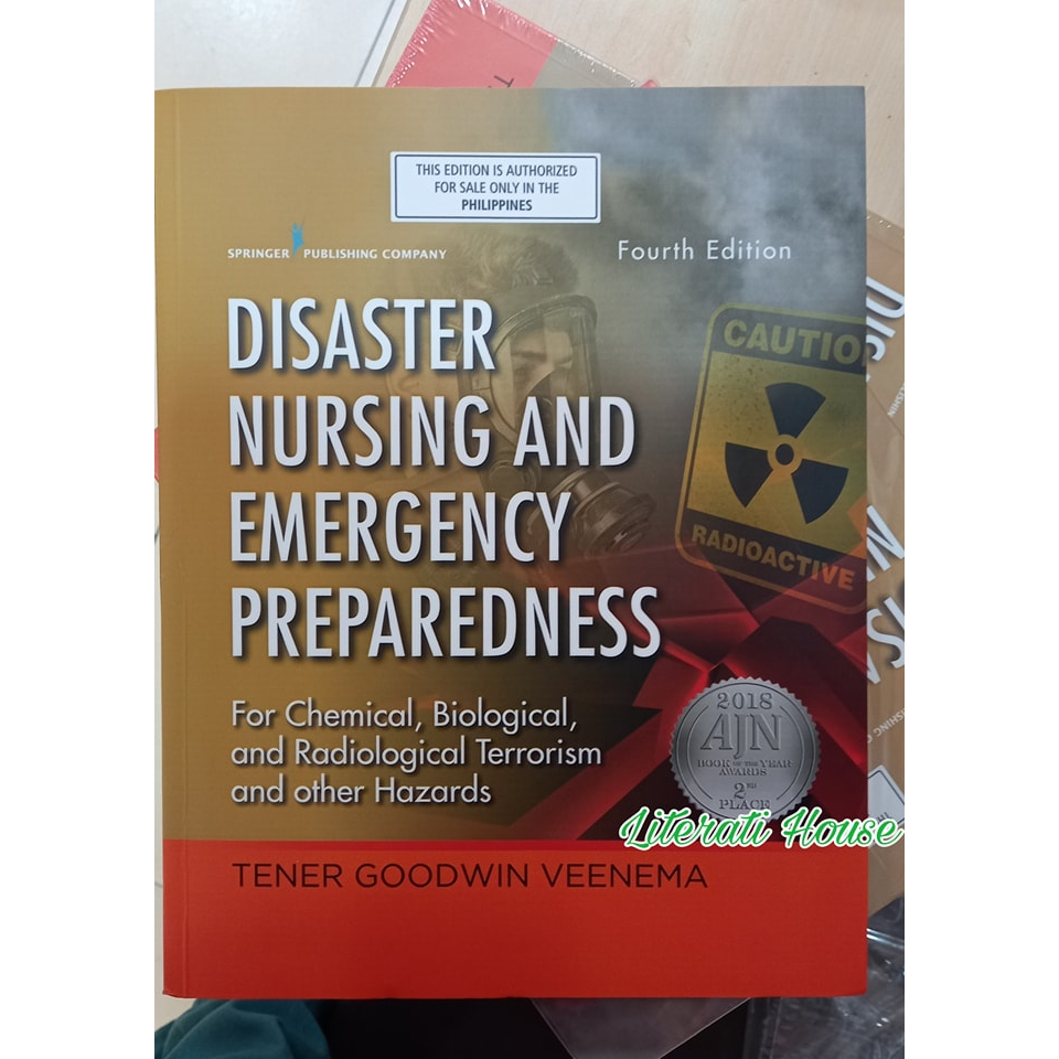 Disaster Nursing and Emergency Preparedness: For Chemical, Biological ...