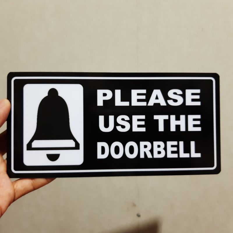 PLEASE USE THE DOORBELL SIGN PVC TYPE WATERPROOF AND NON-FADING ...