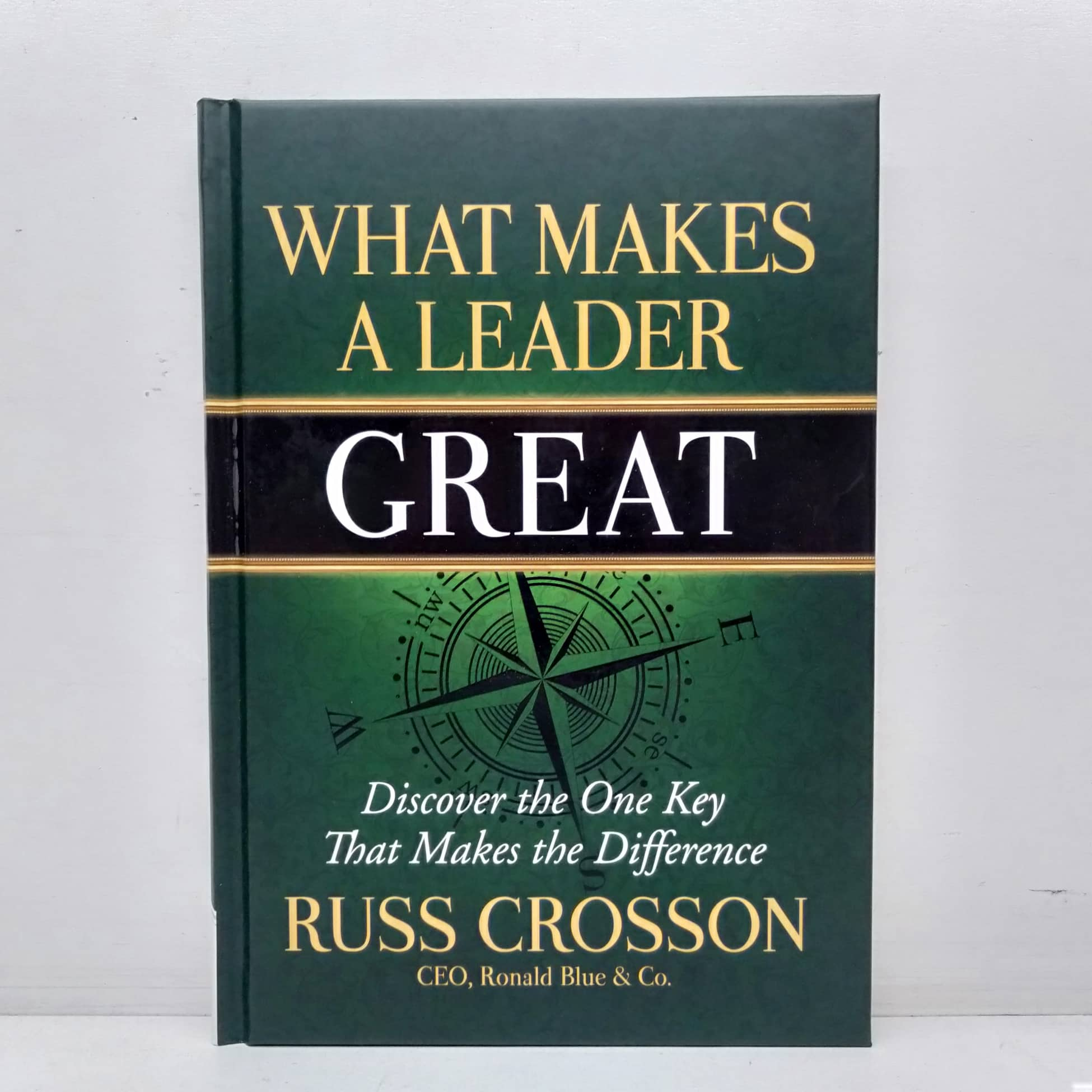 WHAT MAKES A LEADER GREAT : Discover the One Key That Makes the ...
