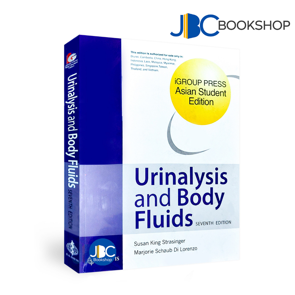 Urinalysis and Body Fluids 7th Edition by Strasinger & Di Lorenzo ...