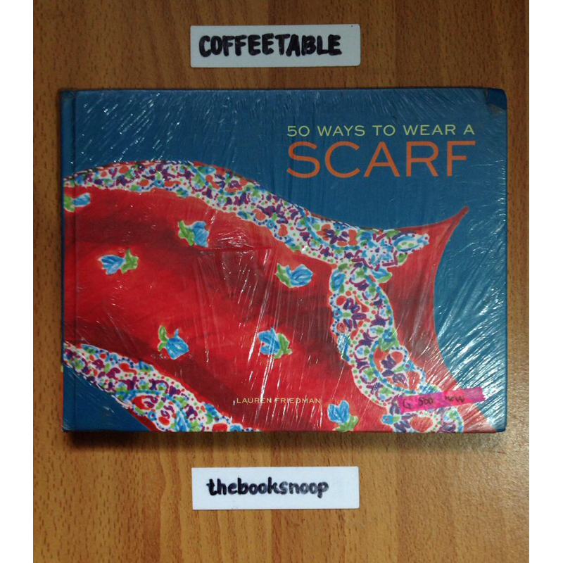 50 Ways to Wear a Scarf fashion coffeetable books | Shopee Philippines