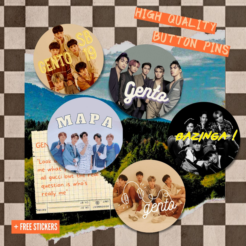 SB 19 HIGH QUALITY BUTTON PINS: GENTO MAPA BAZINGA | Shopee Philippines