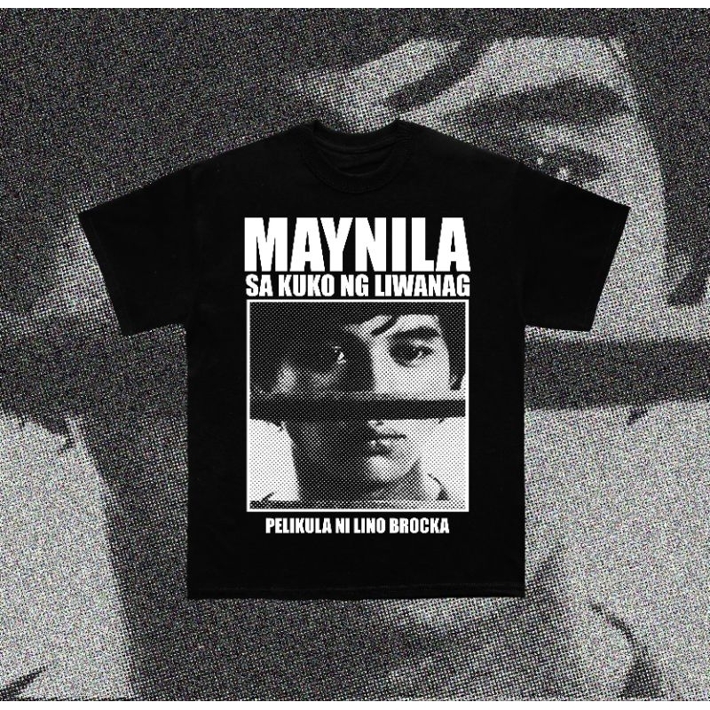 MAYNILA SA KUKO NG LIWANAG SHIRT | Shopee Philippines