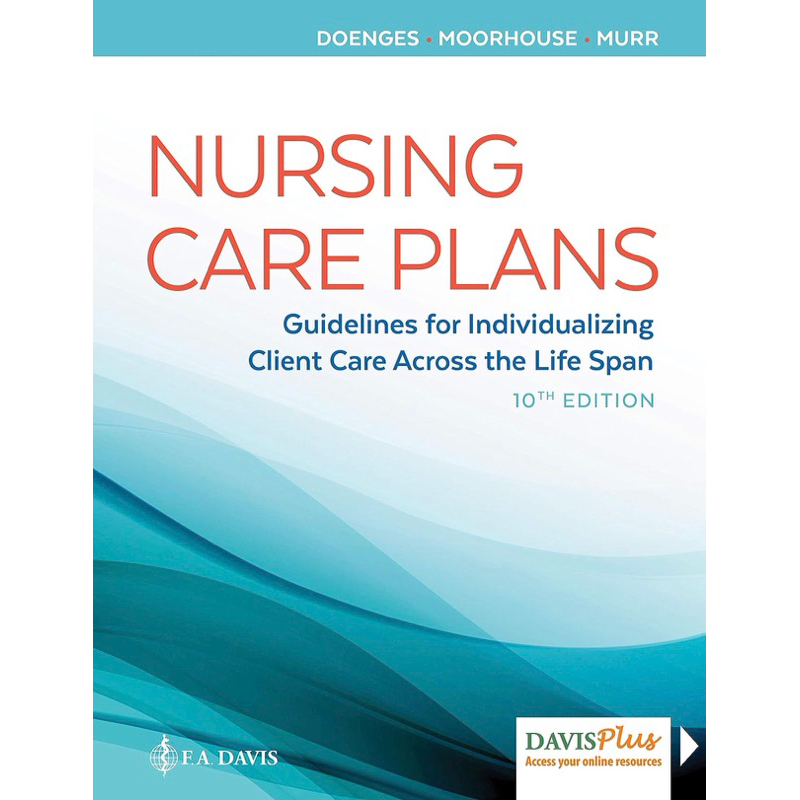 Nursing Care Plans: Guidelines for Individualizing Client Care Across ...