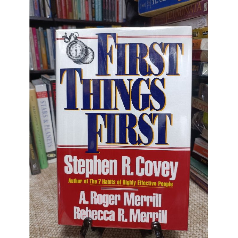 FIRST THINGS FIRST by STEPHEN R. COVEY (HARDCOVER) | Shopee Philippines