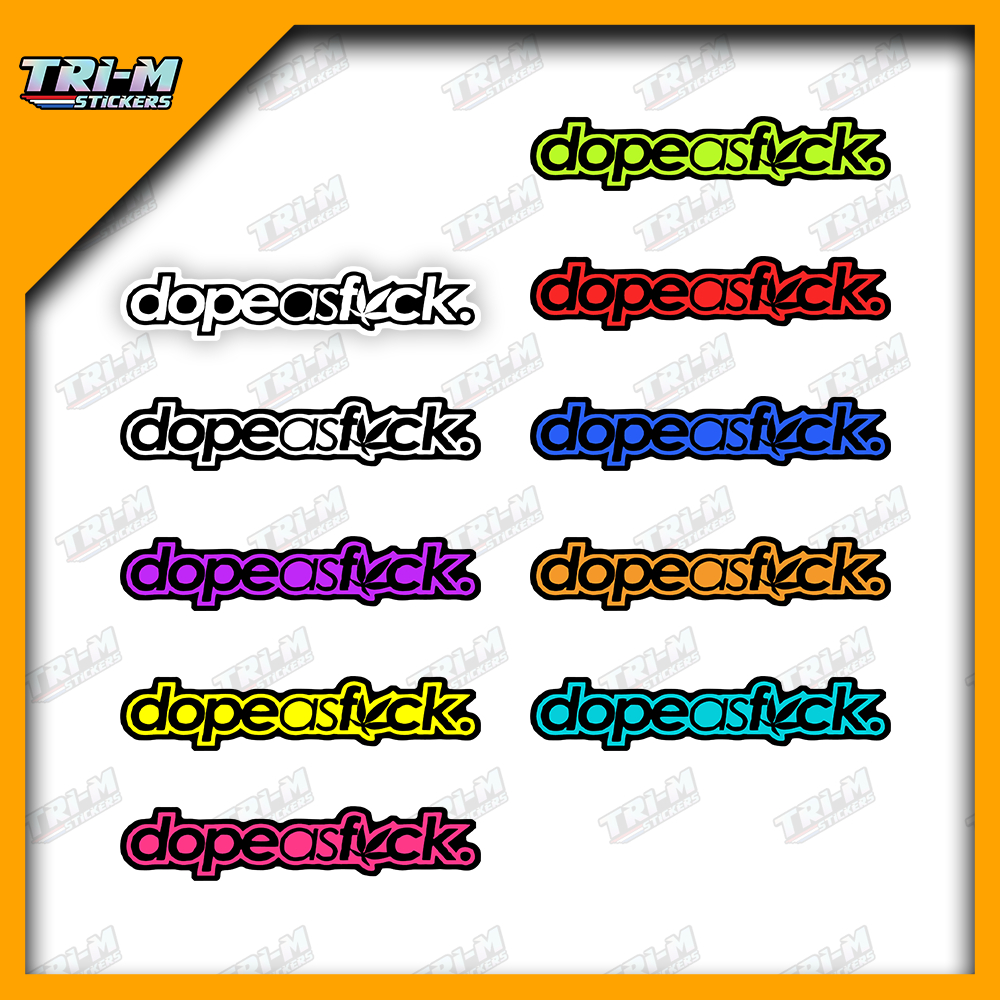 DopeasF*ck Sticker Motorcycle Design Sticker Tumbler Sticker Car ...
