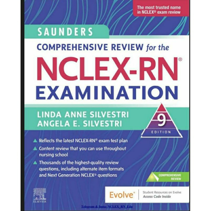 Saunders Comprehensive review for the NCLEX-RN Examination 9th edition ...