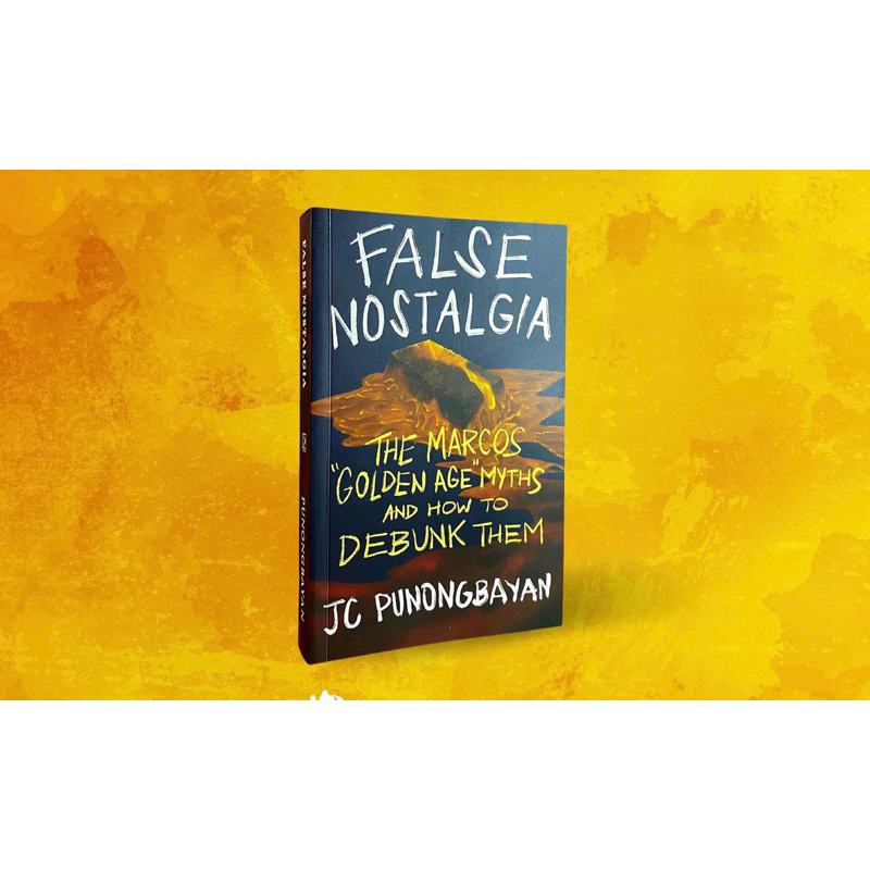 False Nostalgia: The Marcos Golden Age Myths and How to Debunk Them ...