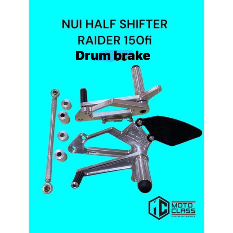 NUI HALF SHIFTER RAIDER 150 fi drum type/ raider carb disc brake ...