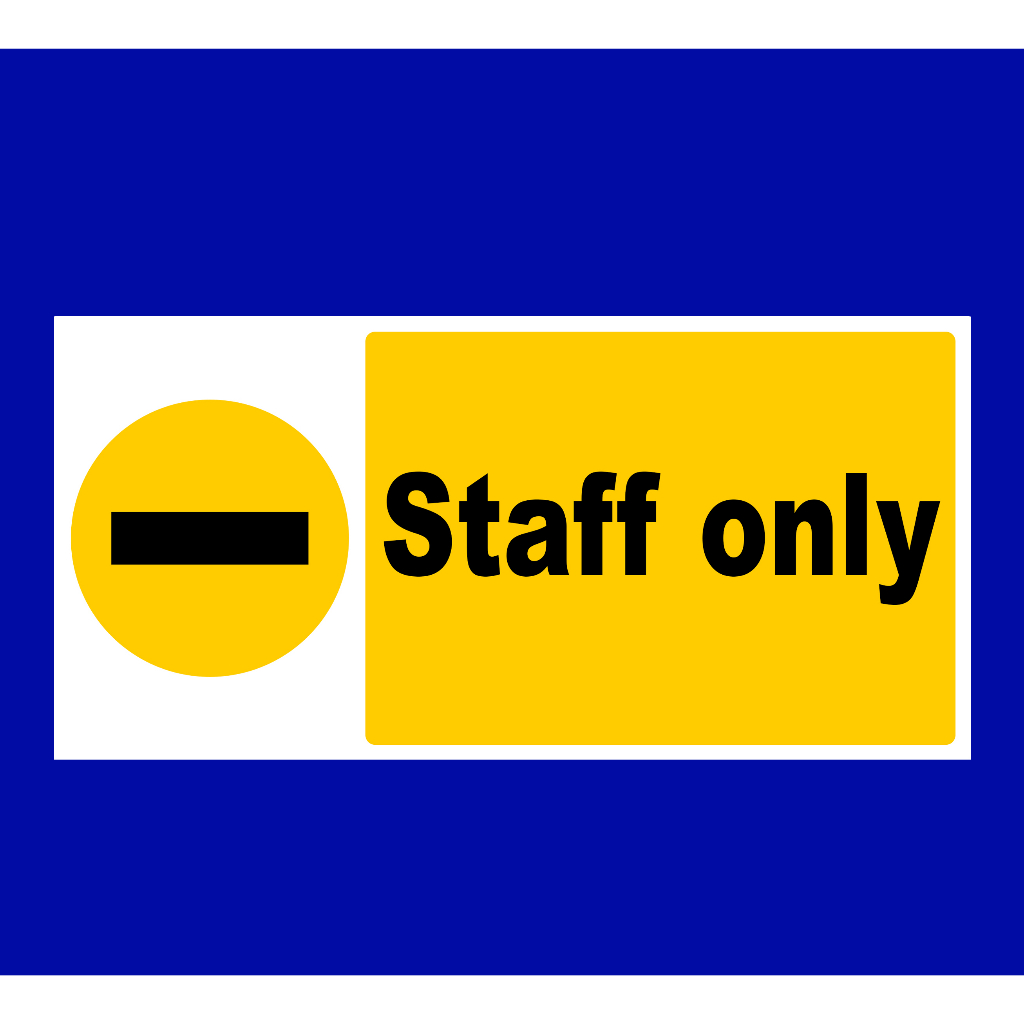 STAFF ONLY SIGN PVC TYPE WATERPROOF AND NON-FADING | Shopee Philippines