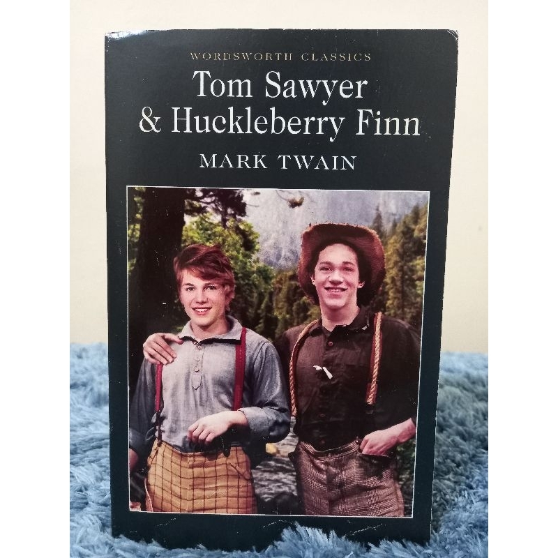 Tom Sawyer & Huckleberry Finn - Mark Twain (Wordsworth Classics ...
