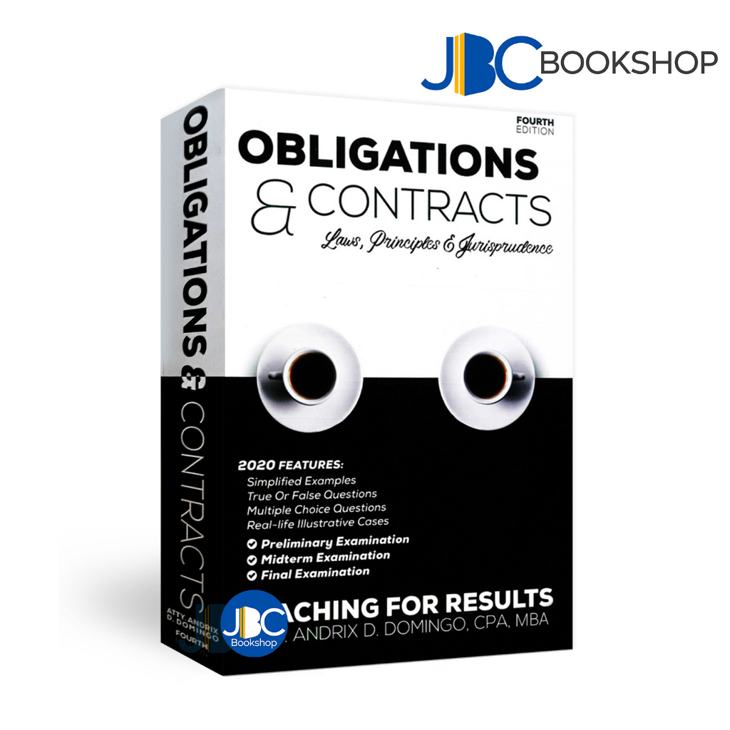 Obligations and Contracts: Laws, Principles & Jurisprudence 4th by Atty ...