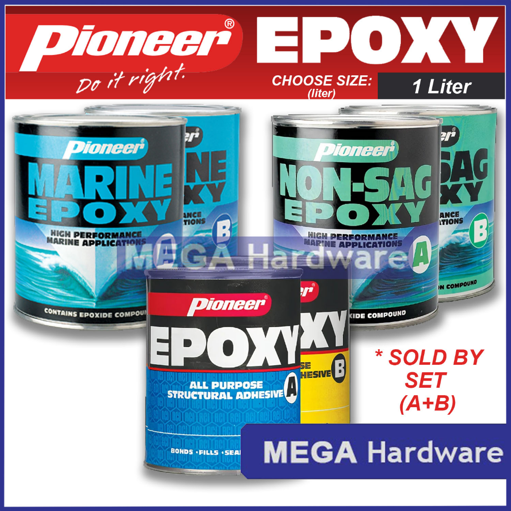 Pioneer All Purpose Epoxy Set (A & B) / Marine Epoxy Set / Non-Sag ...