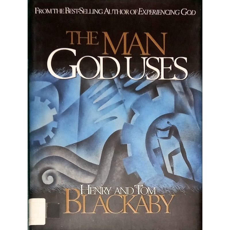 The Man God Uses by Henry and Tom Blackaby PRELOVED Religious ...