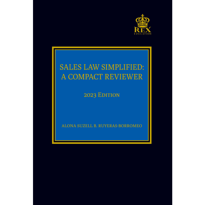 Sales Law Simplified: A Compact Reviewer (2023 Ed) by Alona Suzell B ...
