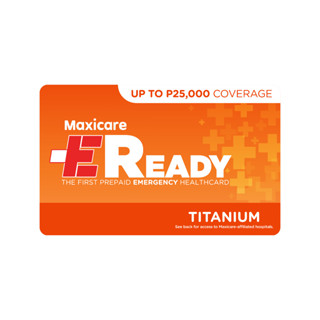 Maxicare EReady Titanium Prepaid Emergency Health Card | Shopee Philippines