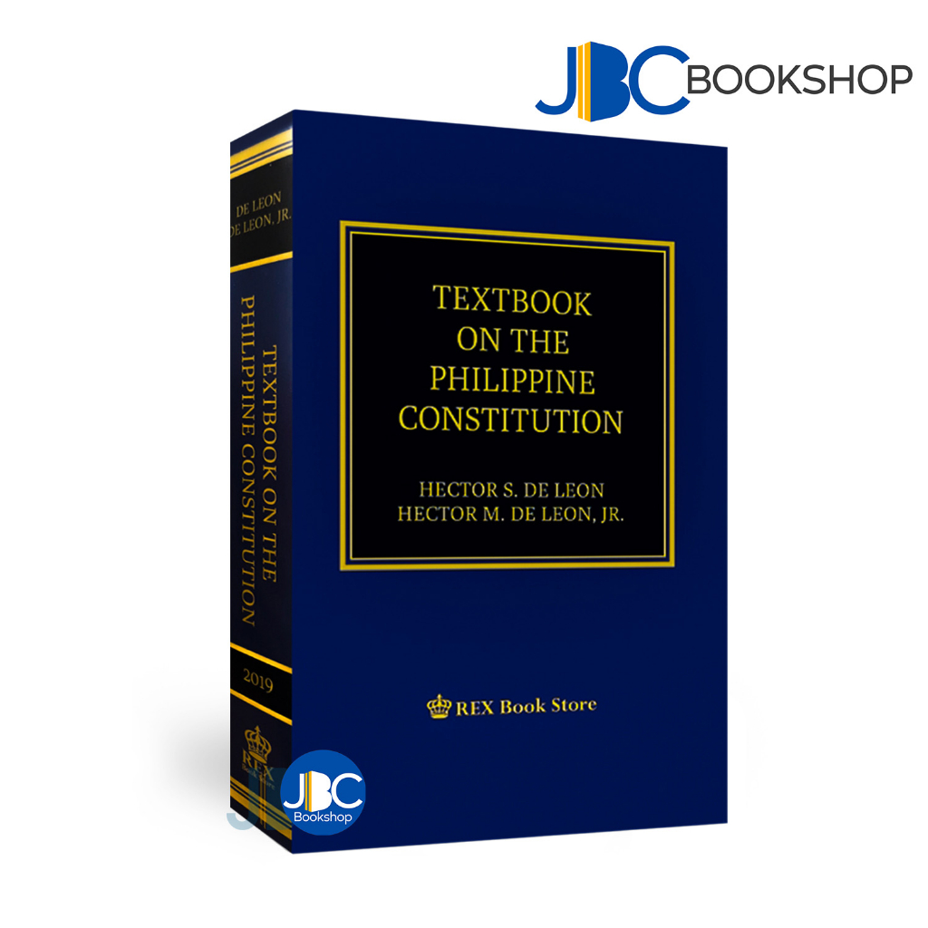 2019 Textbook on the Philippine Constitution by Hector S. De Leon & Hector M. De Leon Jr. WF ...