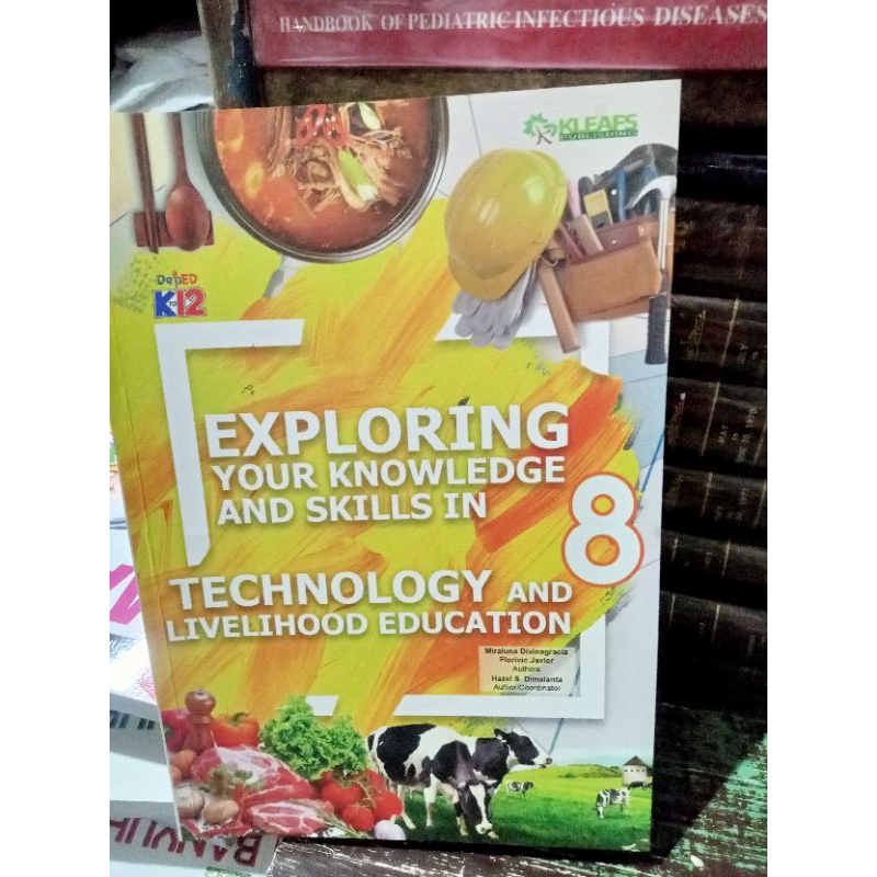 EXPLORING your KNOWLEDGE AND SKILLS IN TECHNOLOGY AND LIVELIHOOD ...