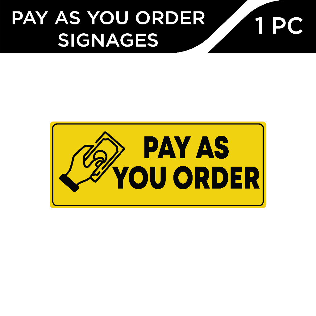 Dsign Pay as You Order 10 x 4 Inches | Sticker Signage | Waterproof ...