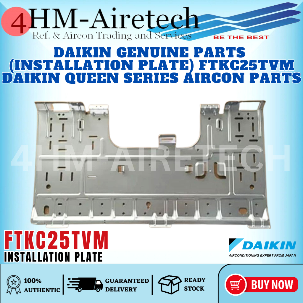 FOURHM DAIKIN GENUINE PARTS INSTALLATION PLATE FTKC25TVM DAIKIN QUEEN ...