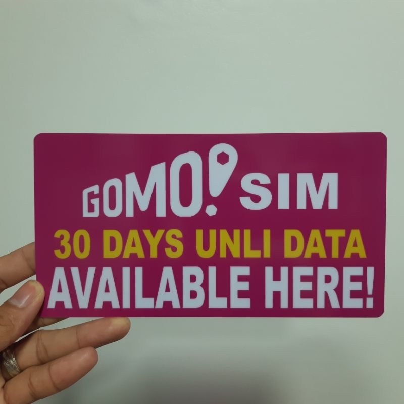 SIGN GOMO SIM AVAILABLE HERE SIGNAGE PVC TYPE 4X7.5 INCHES WATERPROOF ...