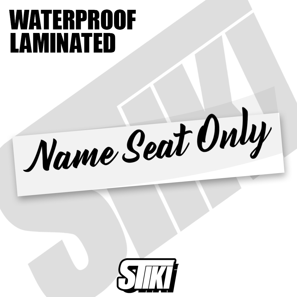 Customized Name Seat Only Vinyl Sticker WATERPROOF | Shopee Philippines