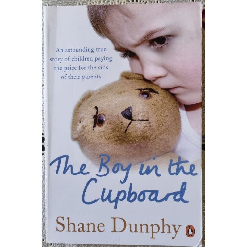 The Boy in the Cupboard by Shane Dunphy (Nonfiction) | Shopee Philippines