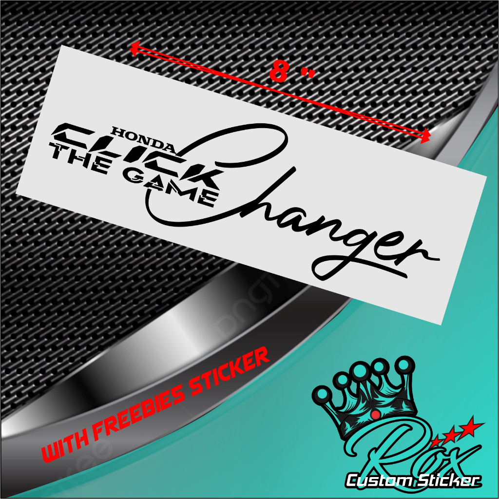 honda click the game changer sticker 8inches machinecut wateproof ...