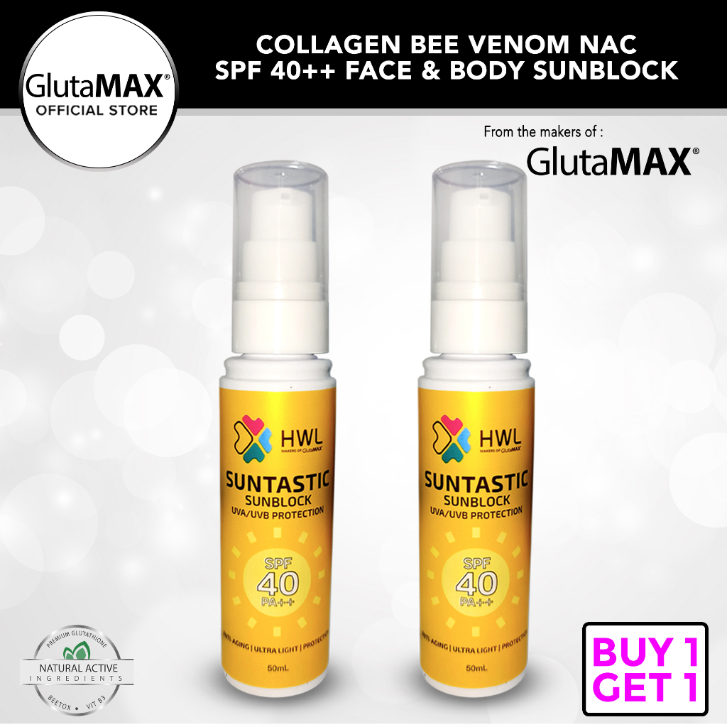 Buy 1 Take 1 HWL Glutamax Suntastic Sunblock SPF 40 PA++ UVA/UVB ...