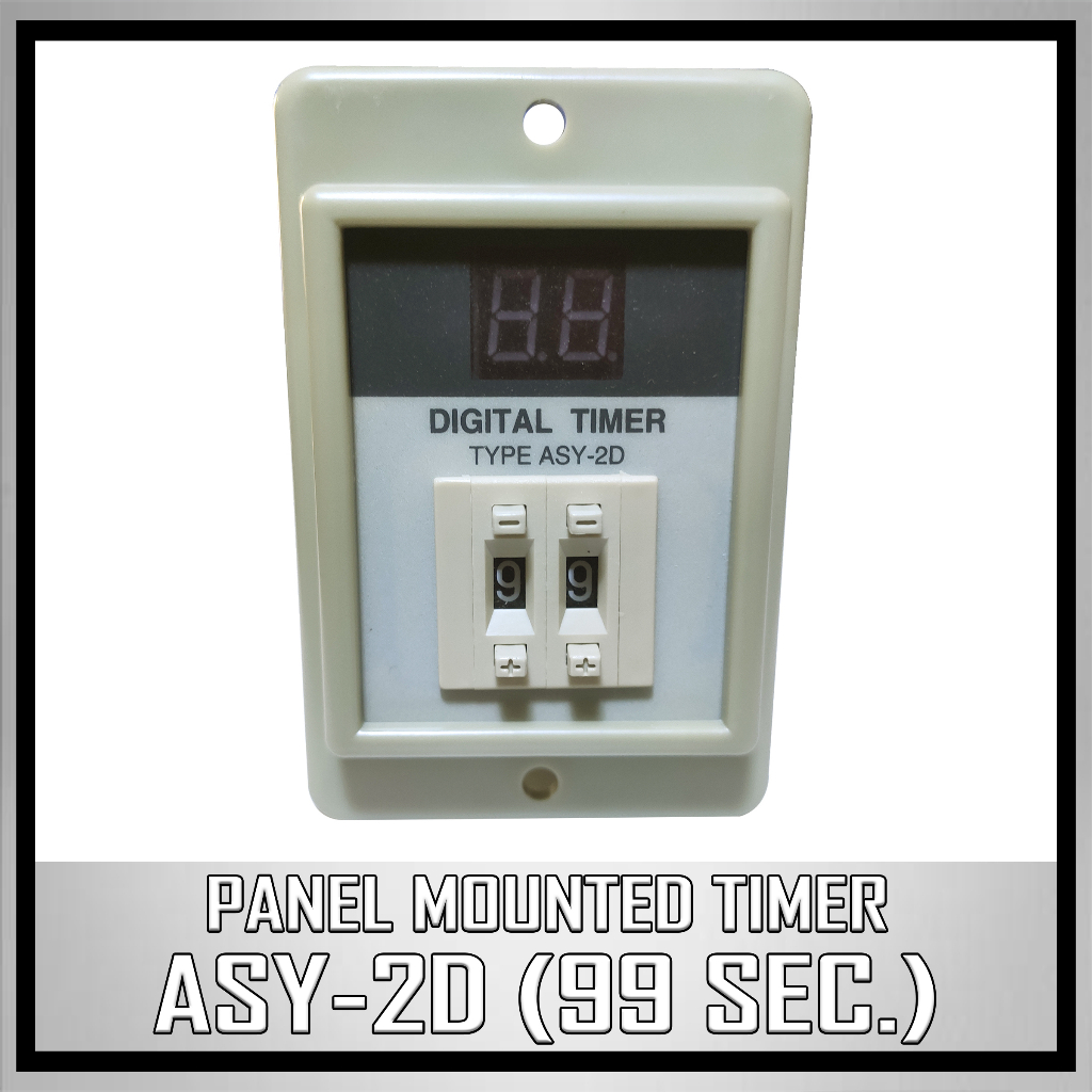 TIMER ASY-2D 0-99 SECS | PANEL MOUNTED | 220VAC INPUT | VAT INCLUDED ...
