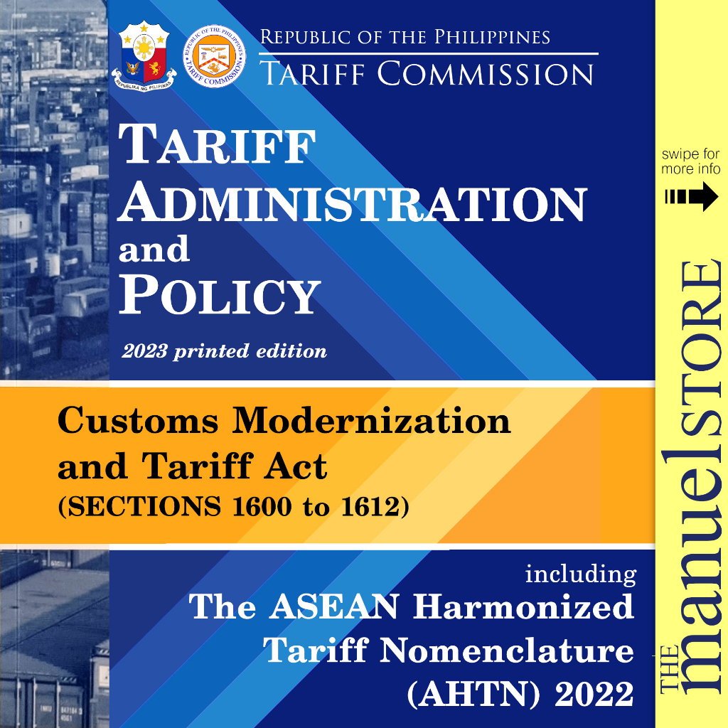 AHTN 2022 Tariff Administration And Policy ASEAN Harmonized Tariff