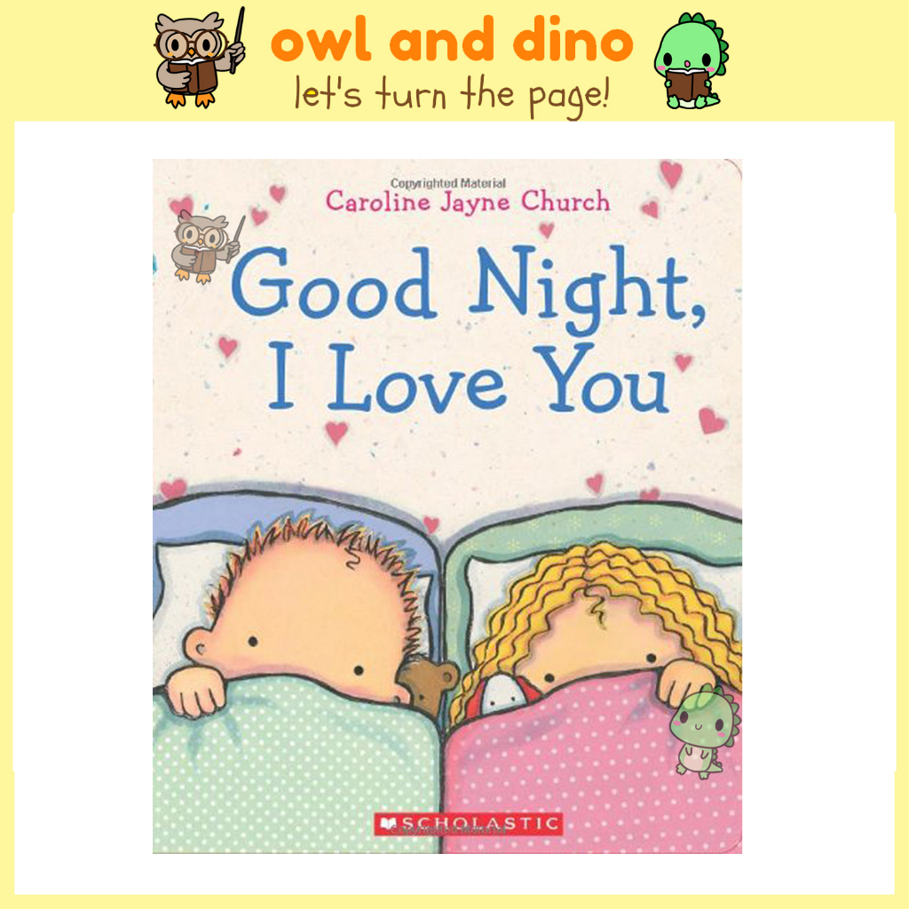 Goodnight, I Love You (Caroline Jayne Church Board Book) | Shopee ...