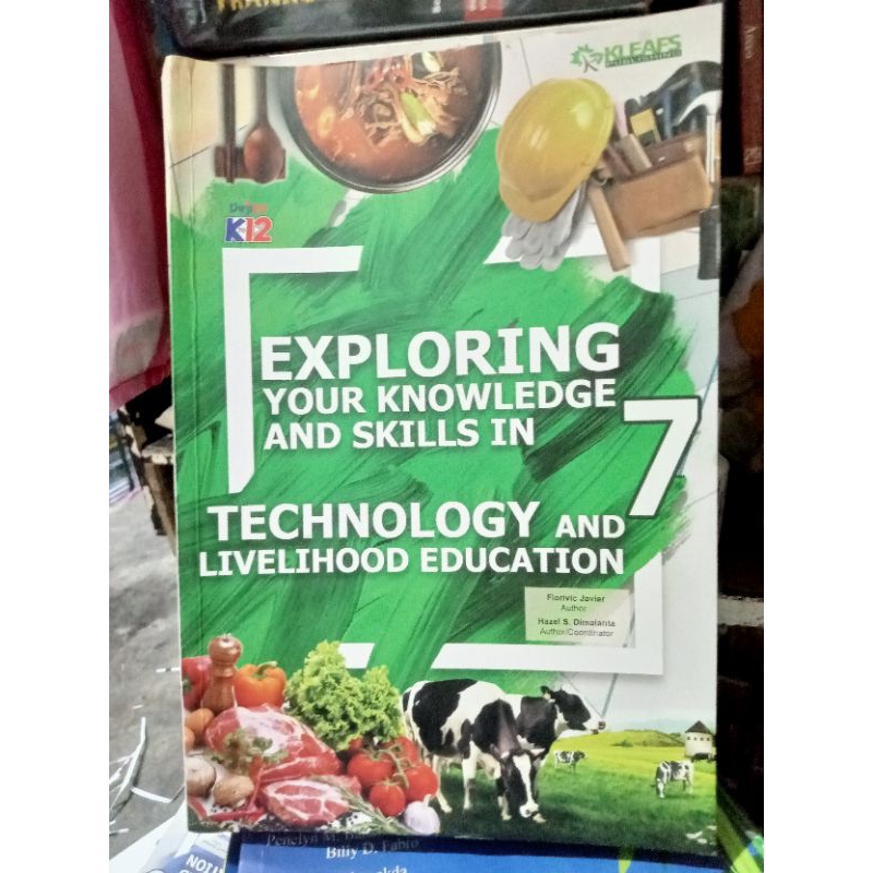 EXPLORING YOUR KNOWLEDGE AND SKILLS in TECHNOLOGY and LIVELIHOOD ...