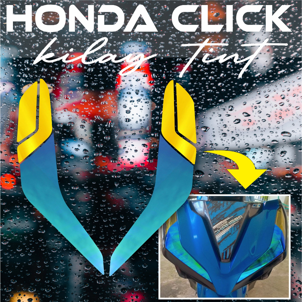 HONDA CLICK VERSION 2 AND 3 KILAY TINT | Shopee Philippines