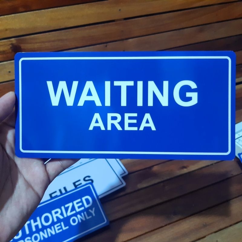 WAITING AREA OFFICE DEPARTMENT SIGNS PVC TYPE | Shopee Philippines