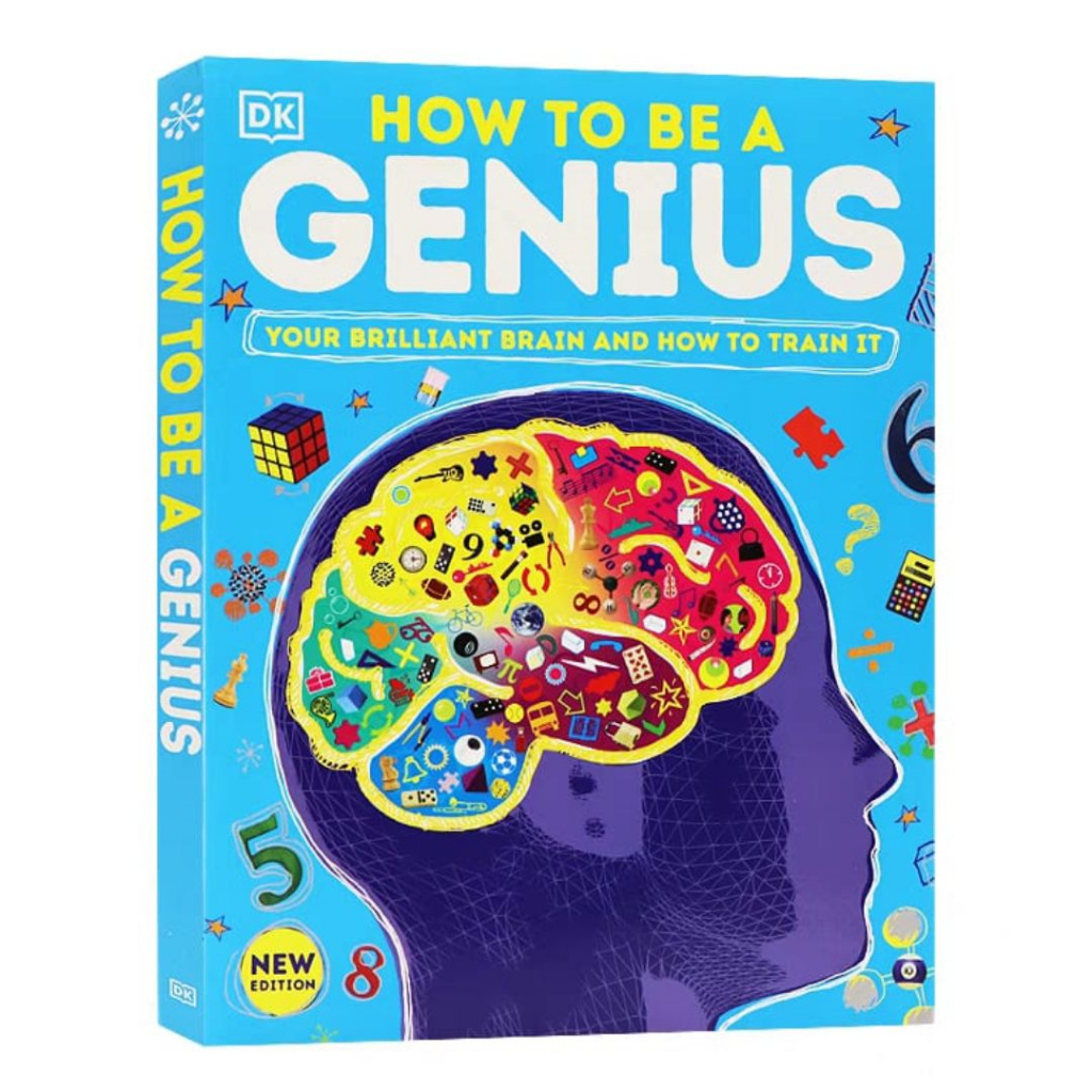DK How to Be a Genius: Your Brilliant Brain and How to Train It (brand ...
