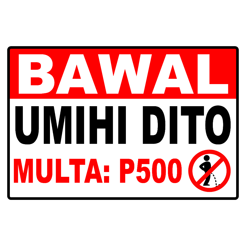 BAWAL UMIHI DITO MULTA SIGN PVC TYPE OR PLASTIC LAMINATED | Shopee ...