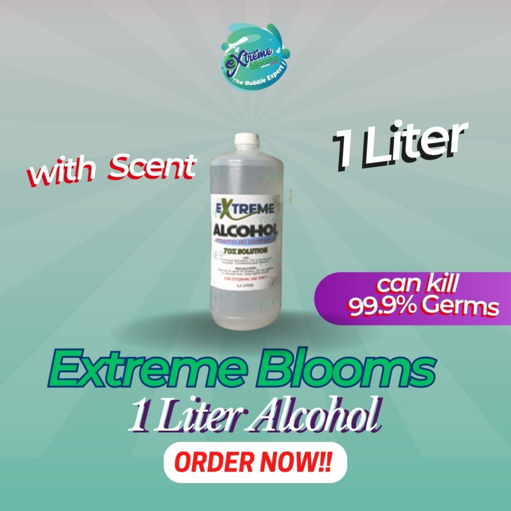 EXTREME BLOOMS ALCOHOL 1 LITER | Shopee Philippines