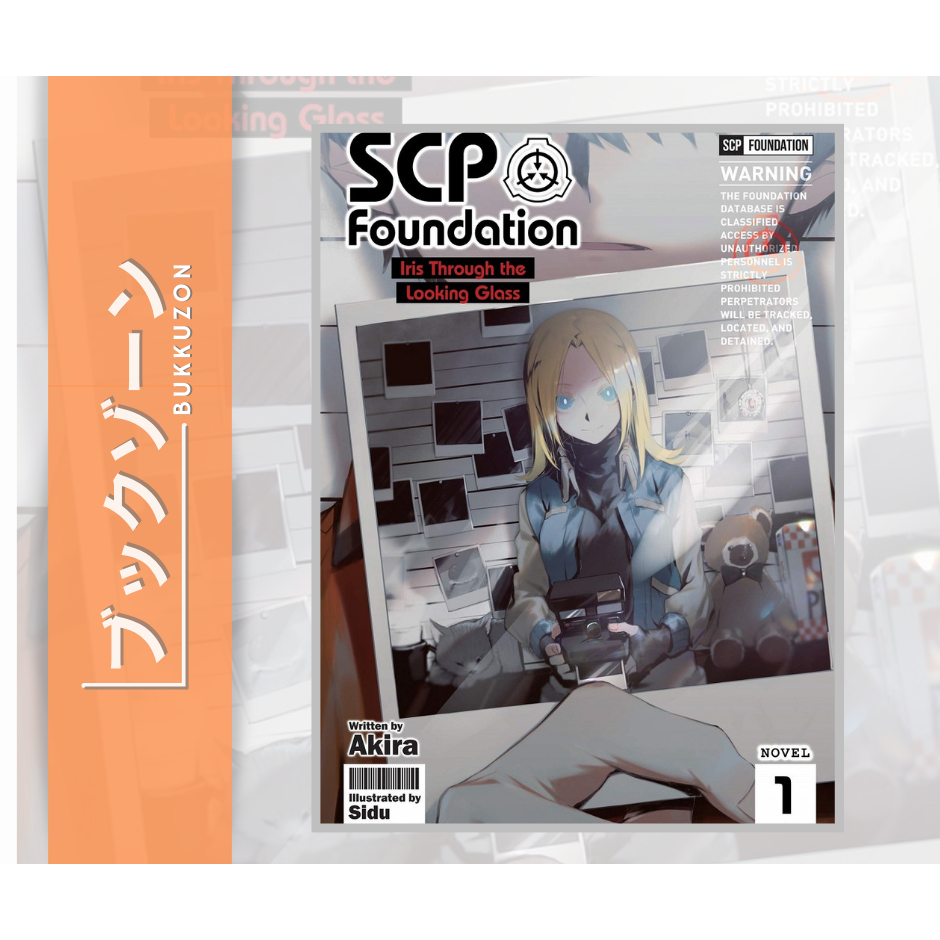 SCP Foundation Iris Through The Looking Glass Novel Volume 1 (English ...