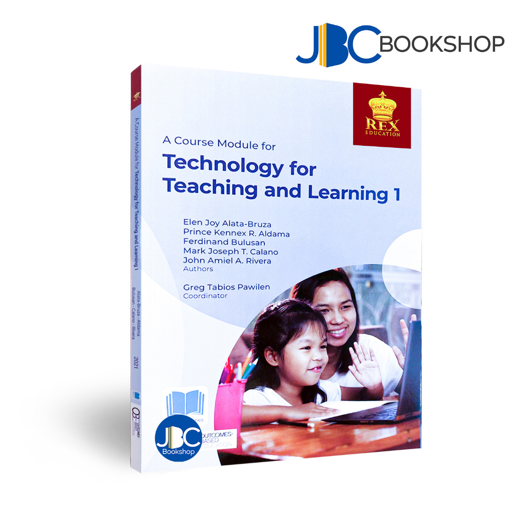 A Course Module for Technology for Teaching and Learning 1 2021 by Elen ...