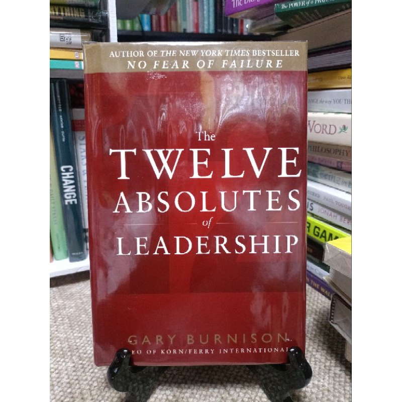 THE TWELVE ABSOLUTES OF LEADERSHIP by GARY BURNISON (HARDCOVER ...