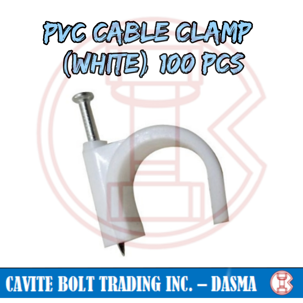 PVC CABLE CLAMP (WHITE) 100PCS PER PACK | Shopee Philippines
